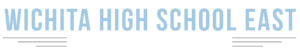 Wichita High School East Endowment Fund | Help us build a greater East ...